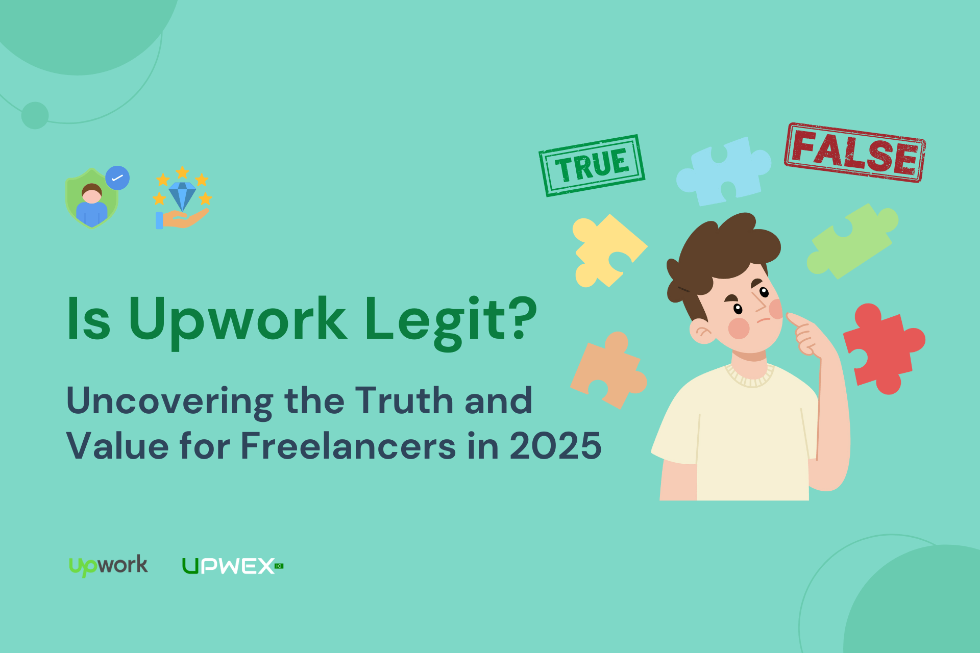 Is Upwork Legit? Uncovering the Truth and Value for Freelancers in 2025 ...